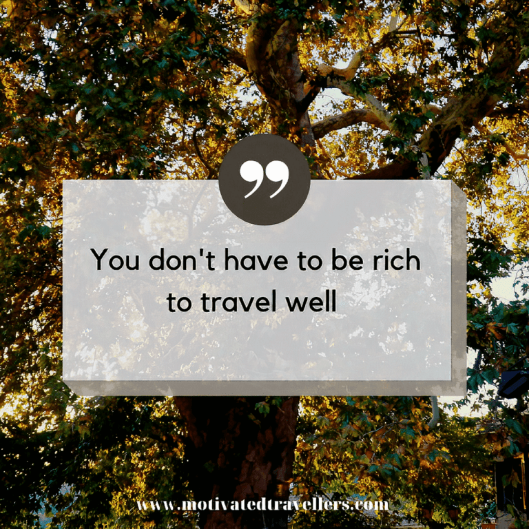 20 Travel Quotes That will inspire you • Motivatedtravellers